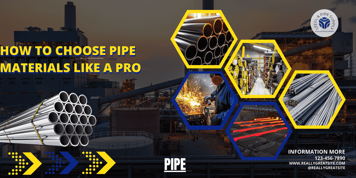 Choosing the Right Pipe Materials for Plumbing Projects – Steel & Pipe ...